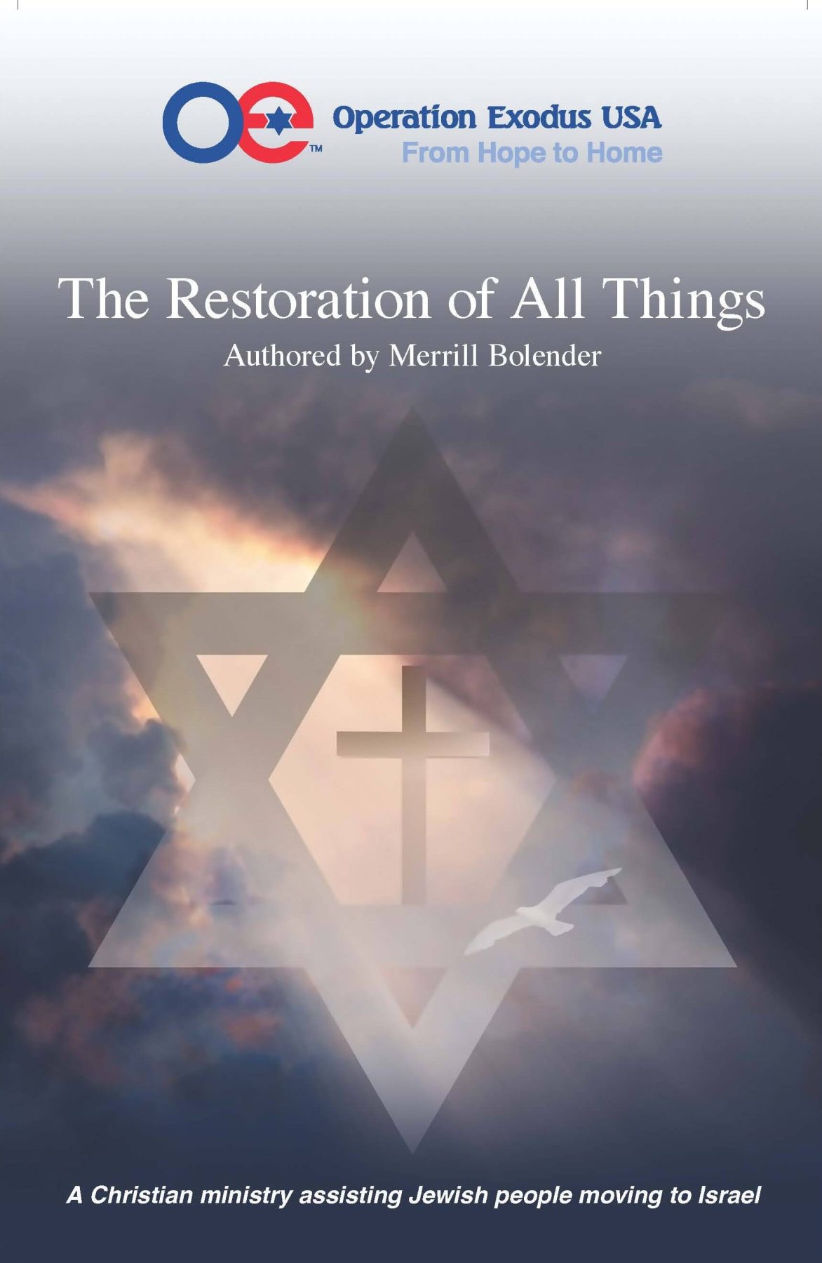 The Restoration of All Things Download - Operation Exodus USA